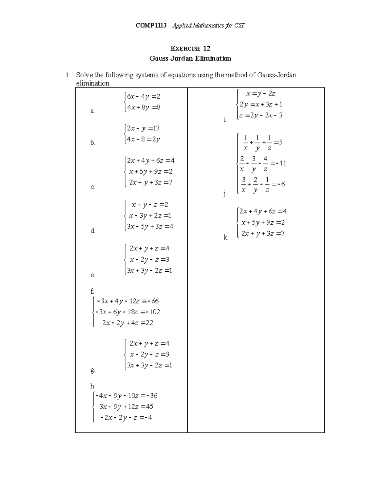Exercise 12 - Matrices - EXERCISE 12 Gauss-Jordan Elimination Solve the ...