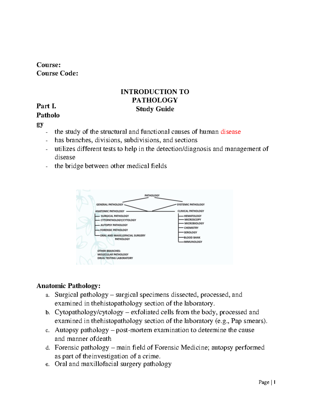 Introduction to Pathology Study Guide - Course: Course Code: Part I ...