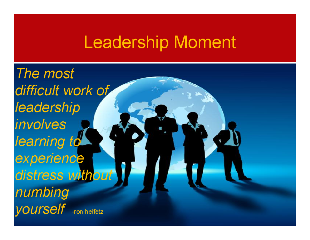 Lecture notes, IT Strategy - Leadership Moment MGIS 317 Fall 13 1 The ...