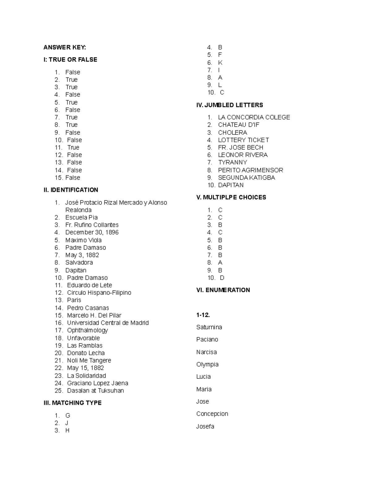 Answer KEY - ANSWER KEY: I: TRUE OR FALSE False True True False True ...