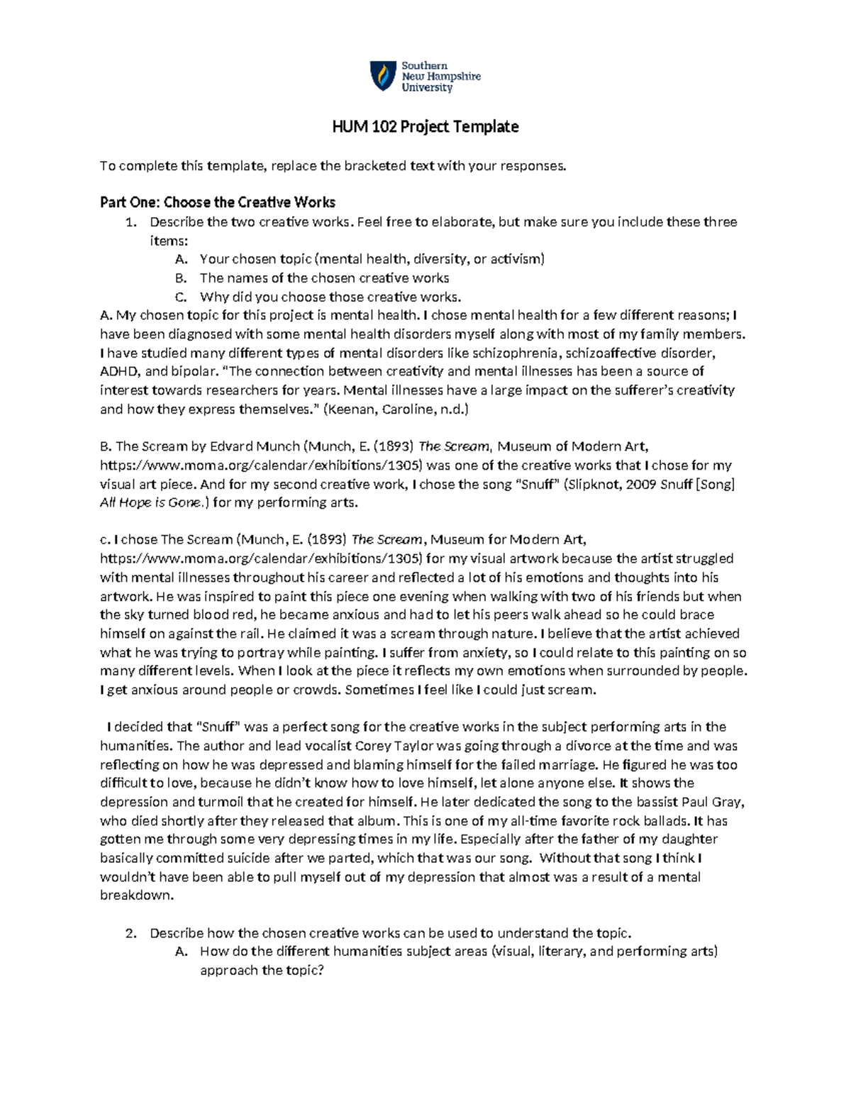 HUM 102 Project Template - HUM 102 Project Template To complete this ...