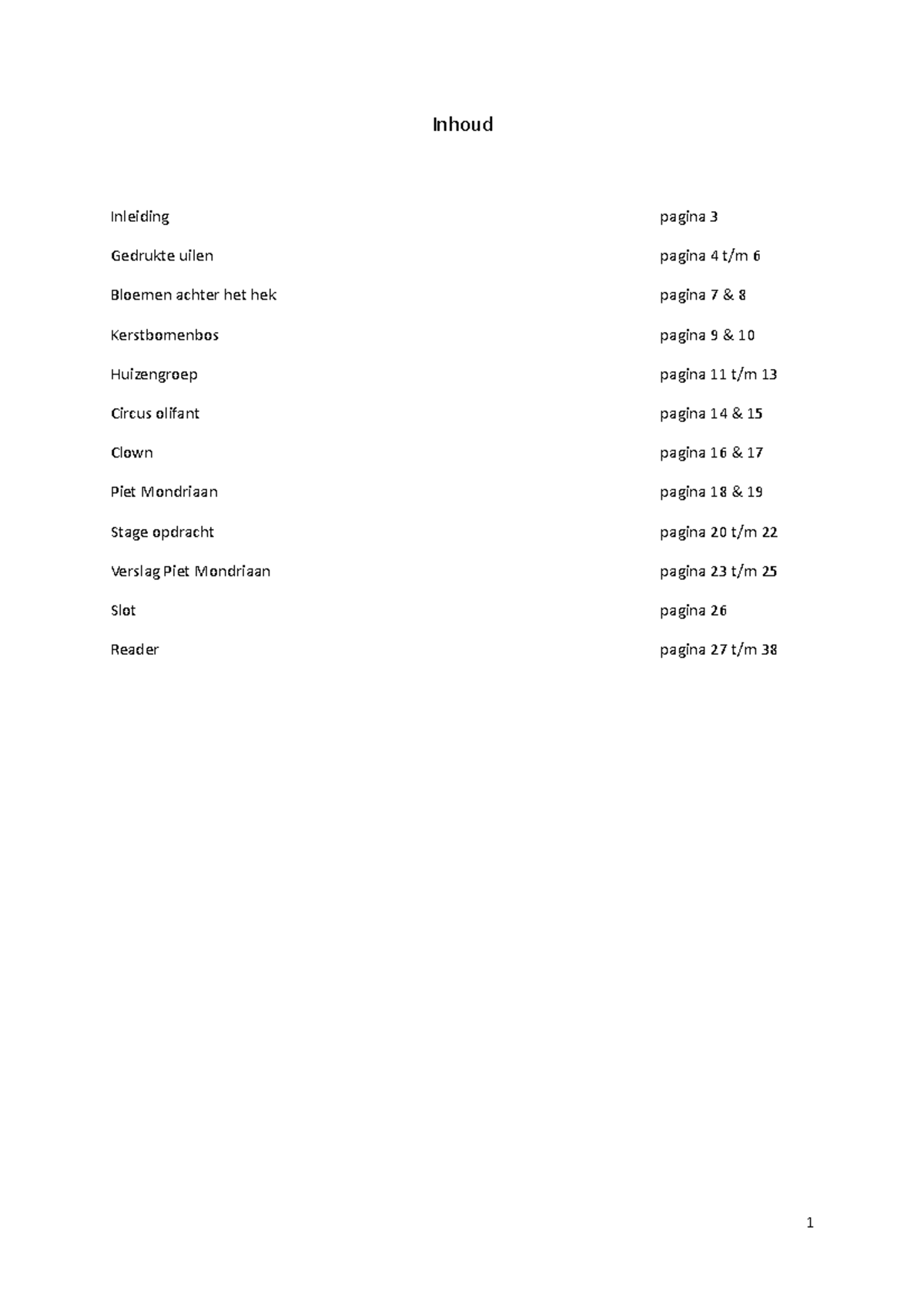 Opdrachten - verslag van tekenen - Inhoud Inleiding pagina Gedrukte ...