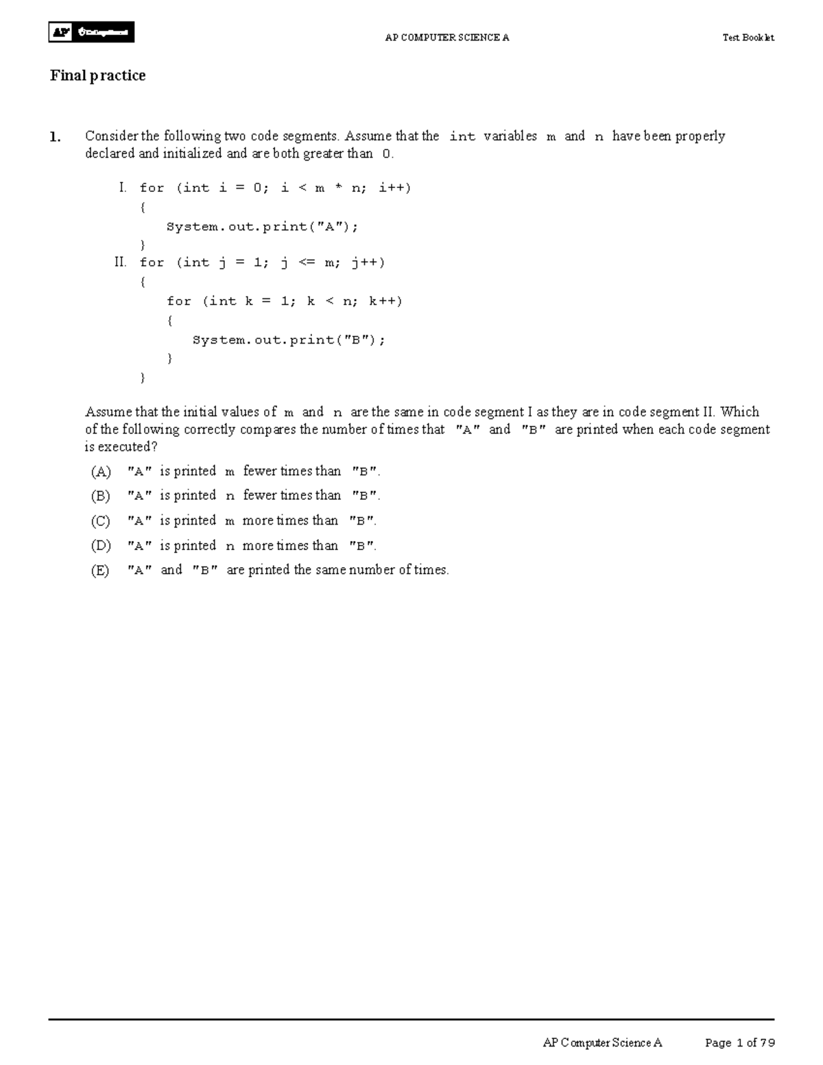 98 Imp MCQ Questions CSA - Consider the following two code segments ...