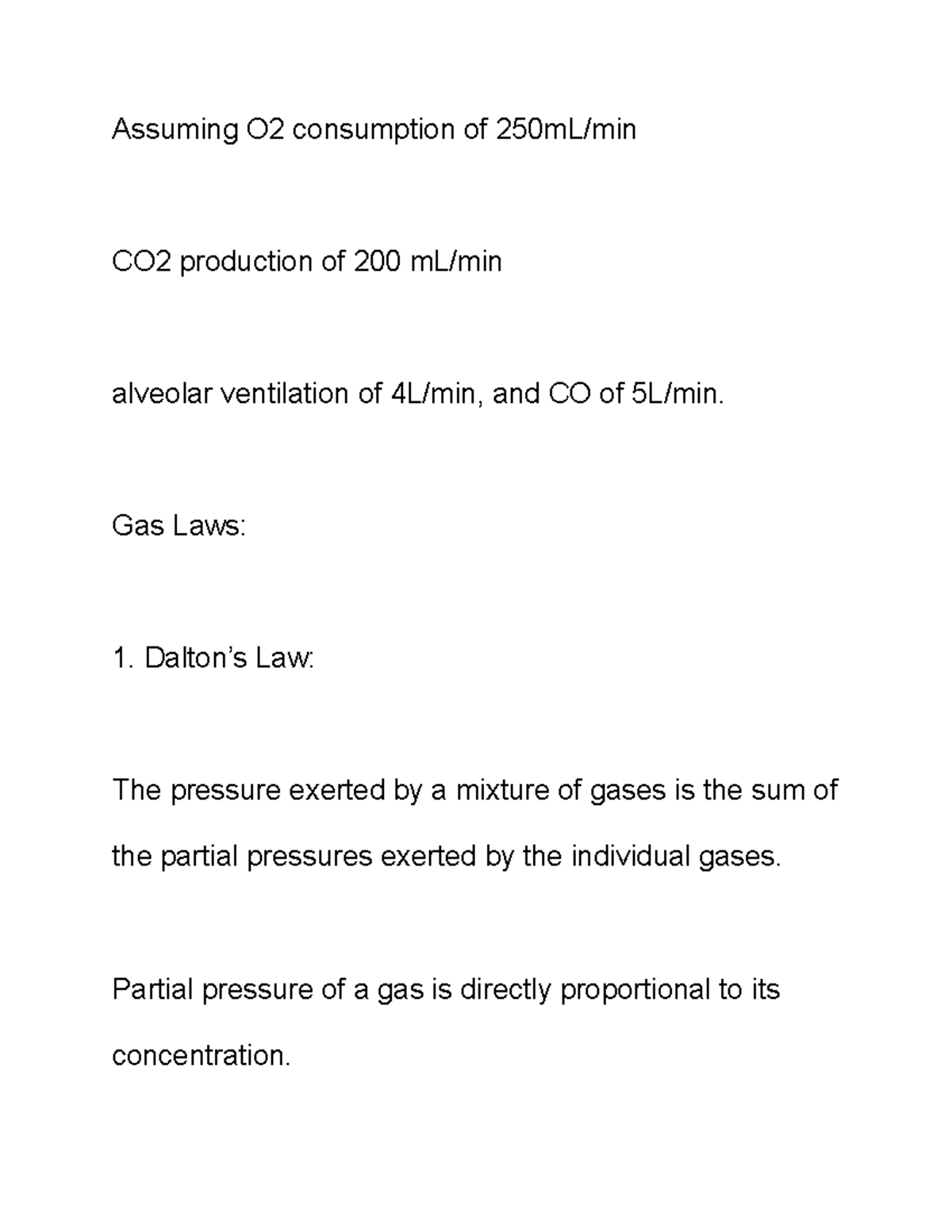 Lecture 16 Part 2 - Assuming O2 consumption of 250mL/min CO2 production ...