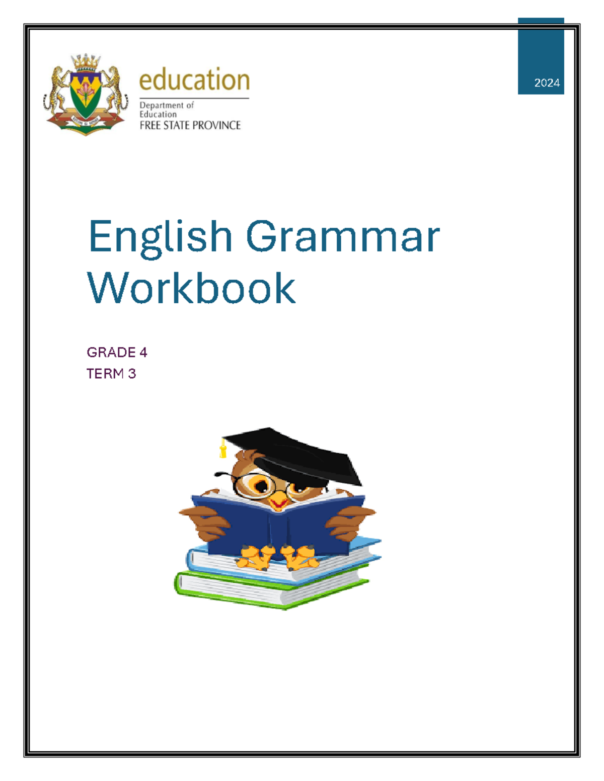 Grade 4 Language Handout Term 3 - 2024 English Grammar Workbook GRADE 4 ...