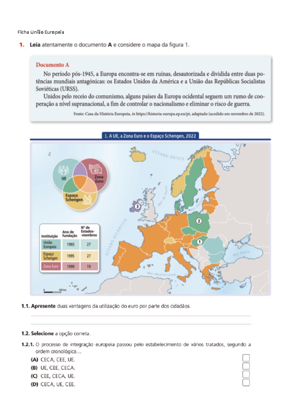 Ficha União Europeia - ..... - Ficha União Europeia 1. Leia atentamente ...