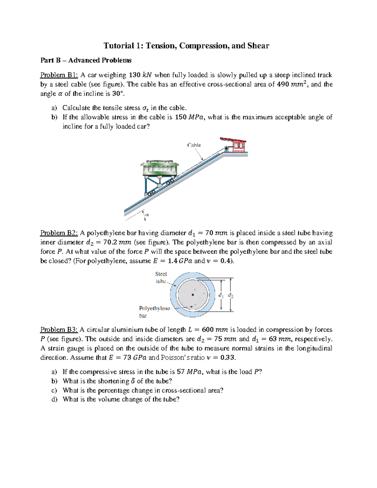 Tutorial 1 Questions - .... - Tutorial 1: Tension, Compression, and ...