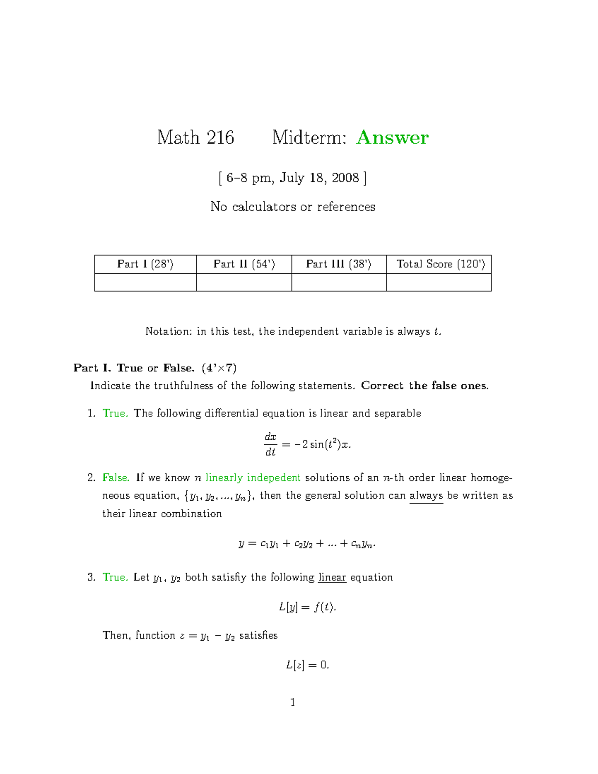 Mid I sample(a) - Midterm - Math 216 Midterm: Answer [ 6–8 pm, July 18, 2008 ] No calculators or ...