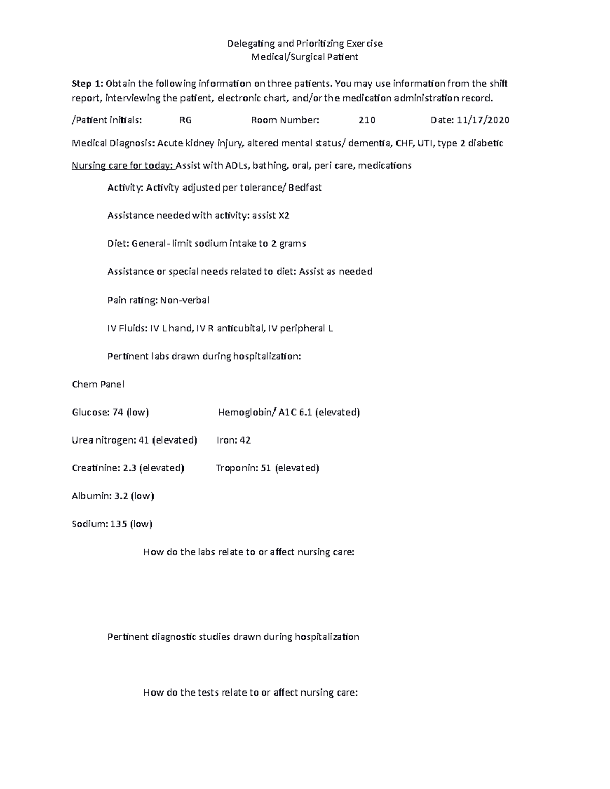 Critical thinking exercise clinical - Medical/Surgical Patient Step 1 ...