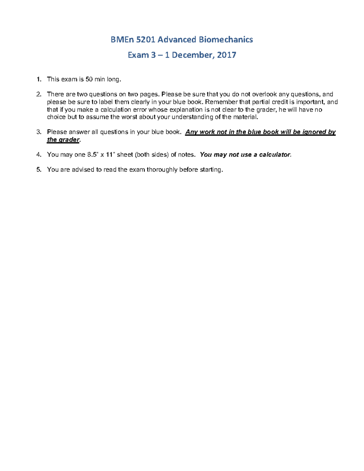 5201 - F17 - Exam 3 - 5201 - F17 - Exam 3 - BMEn 5201 Advanced ...