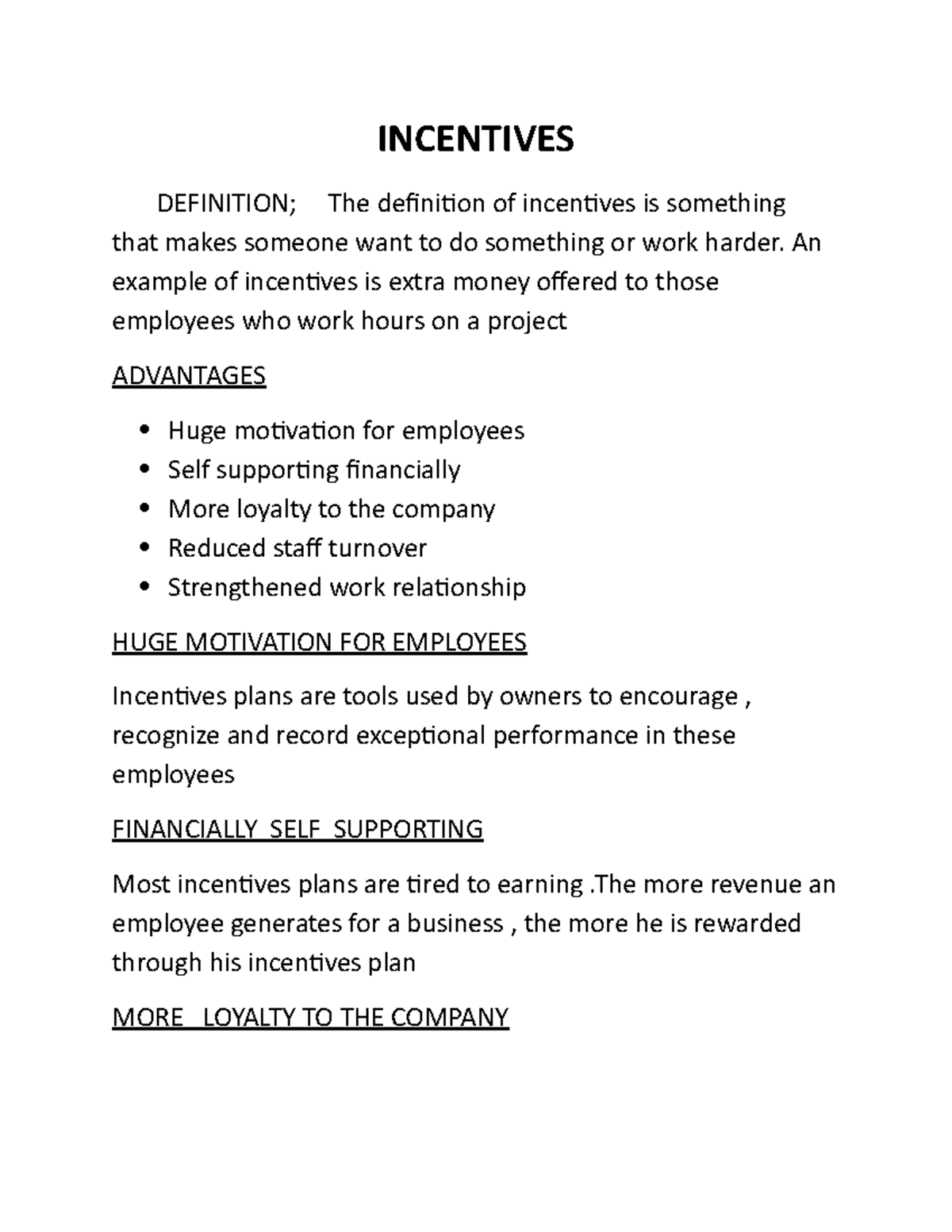 Incentives - INCENTIVES DEFINITION; The definition of incentives is ...