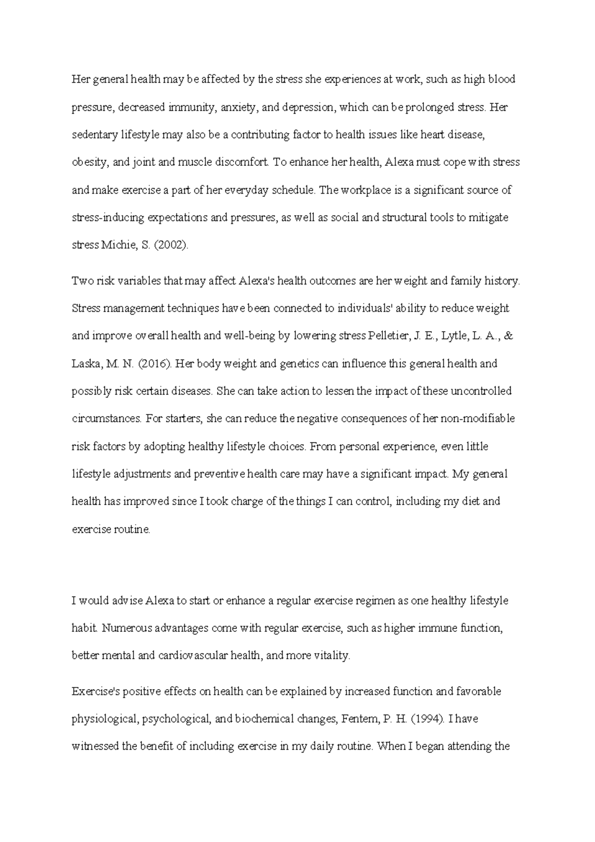 Health science unit 4 discussion - Her general health may be affected ...