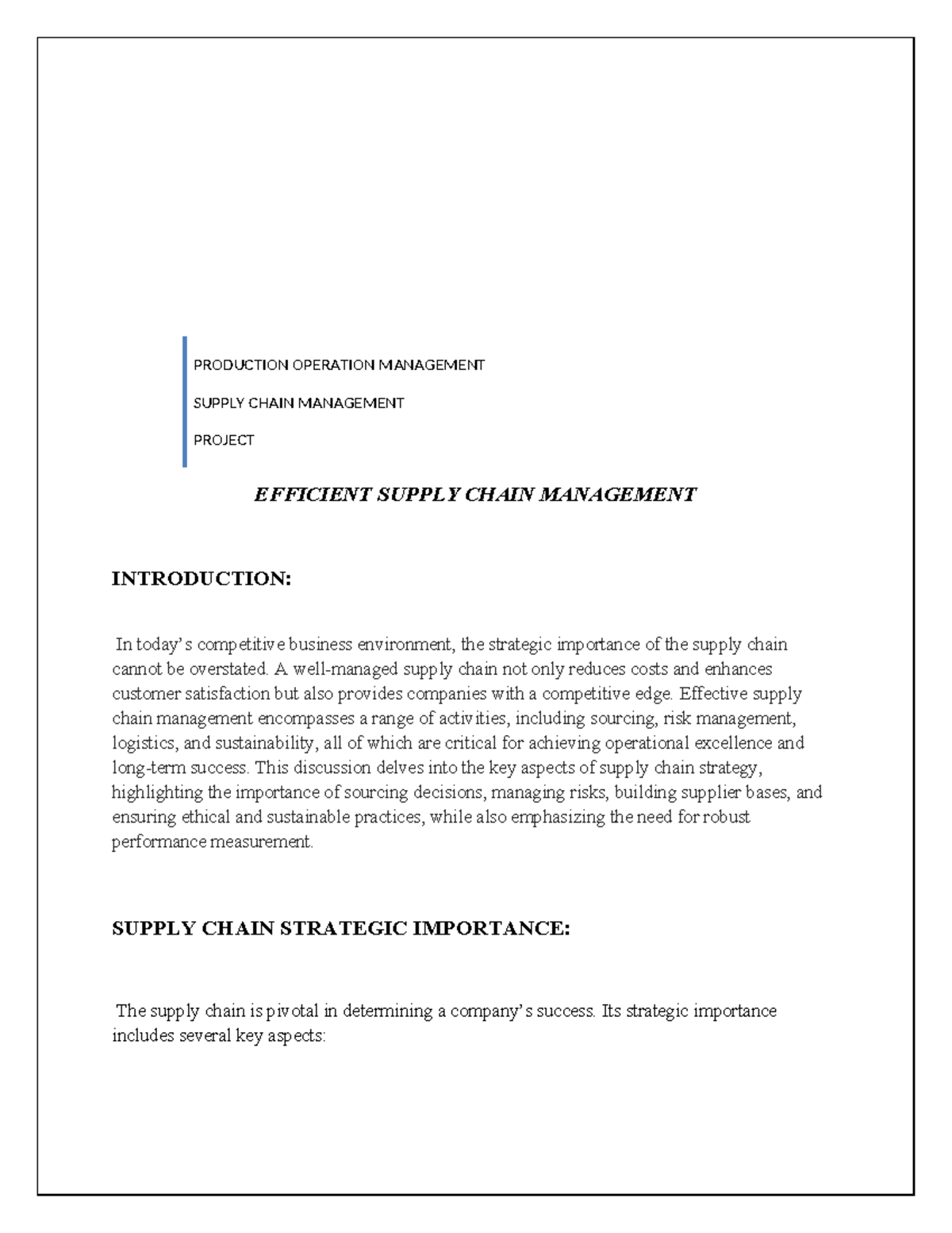 Suuply chain - assignments - EFFICIENT SUPPLY CHAIN MANAGEMENT INTRODUCTION: In today’s ...