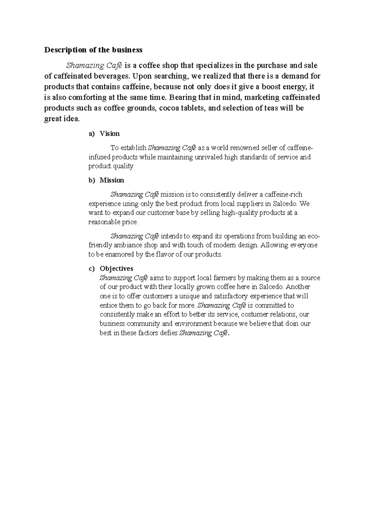 Description of the business - Description of the business Shamazing ...