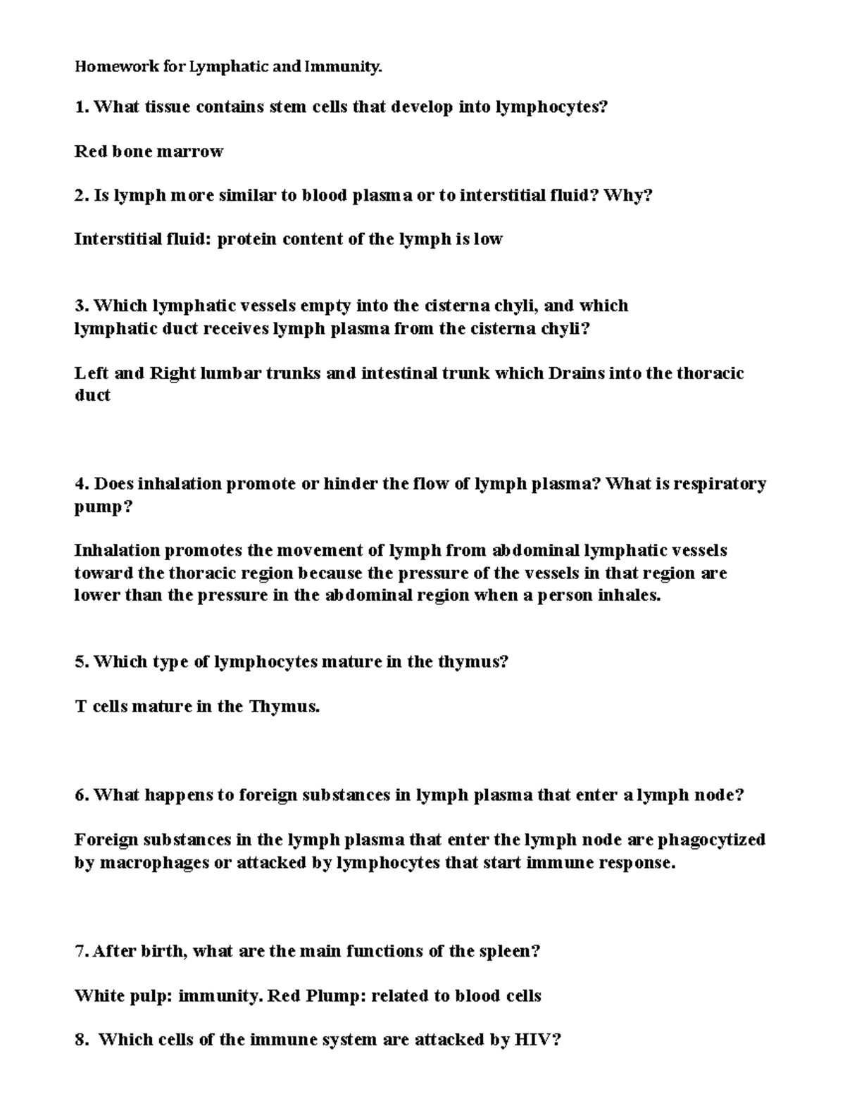 Homework for Lymphatic and Immunity - What tissue contains stem cells ...