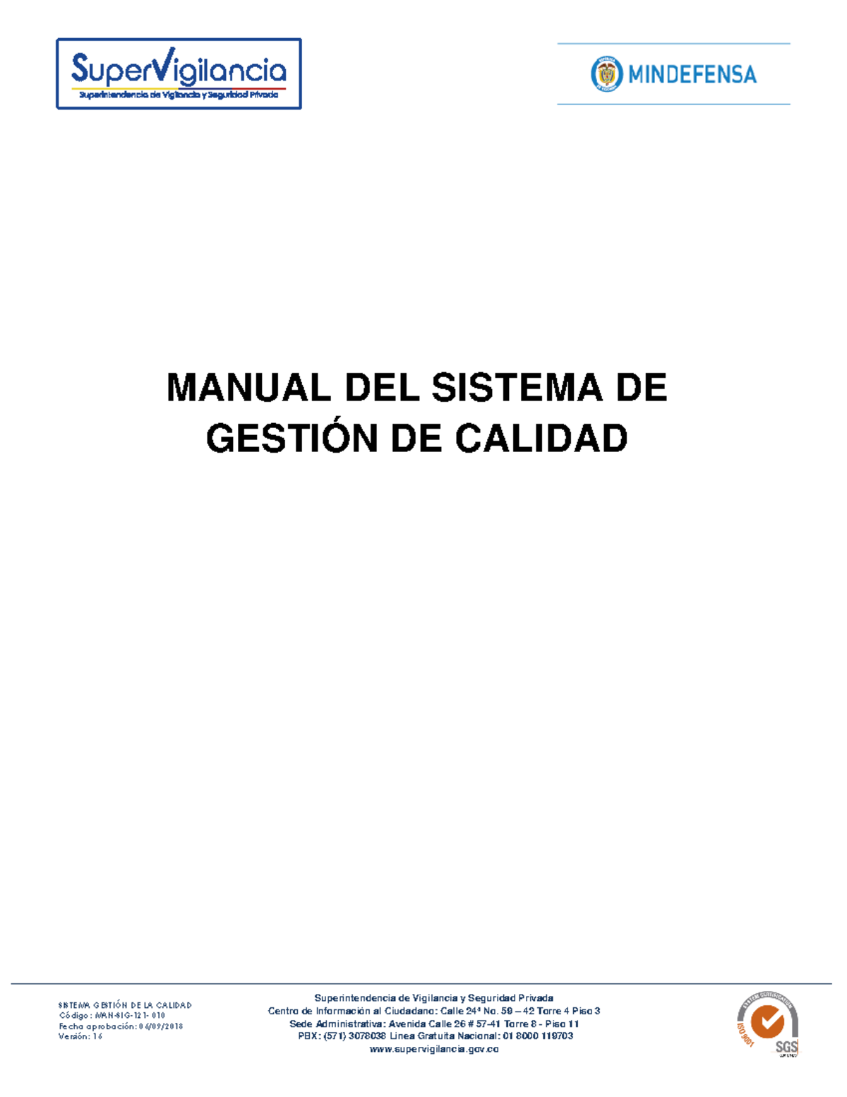 Manual DE Calidad - CONSENTIMIENTO INFORMADO POR LA CALERO - SISTEMA GESTI”N DE LA CALIDADCÛdigo ...