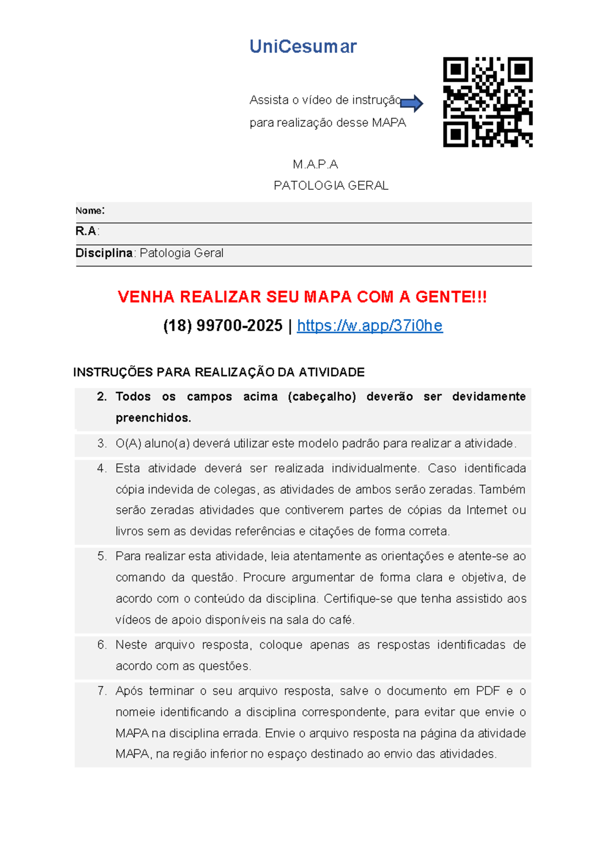 MAPA - Patologia Geral - UniCesumar M.A.P PATOLOGIA GERAL Nome: R ...