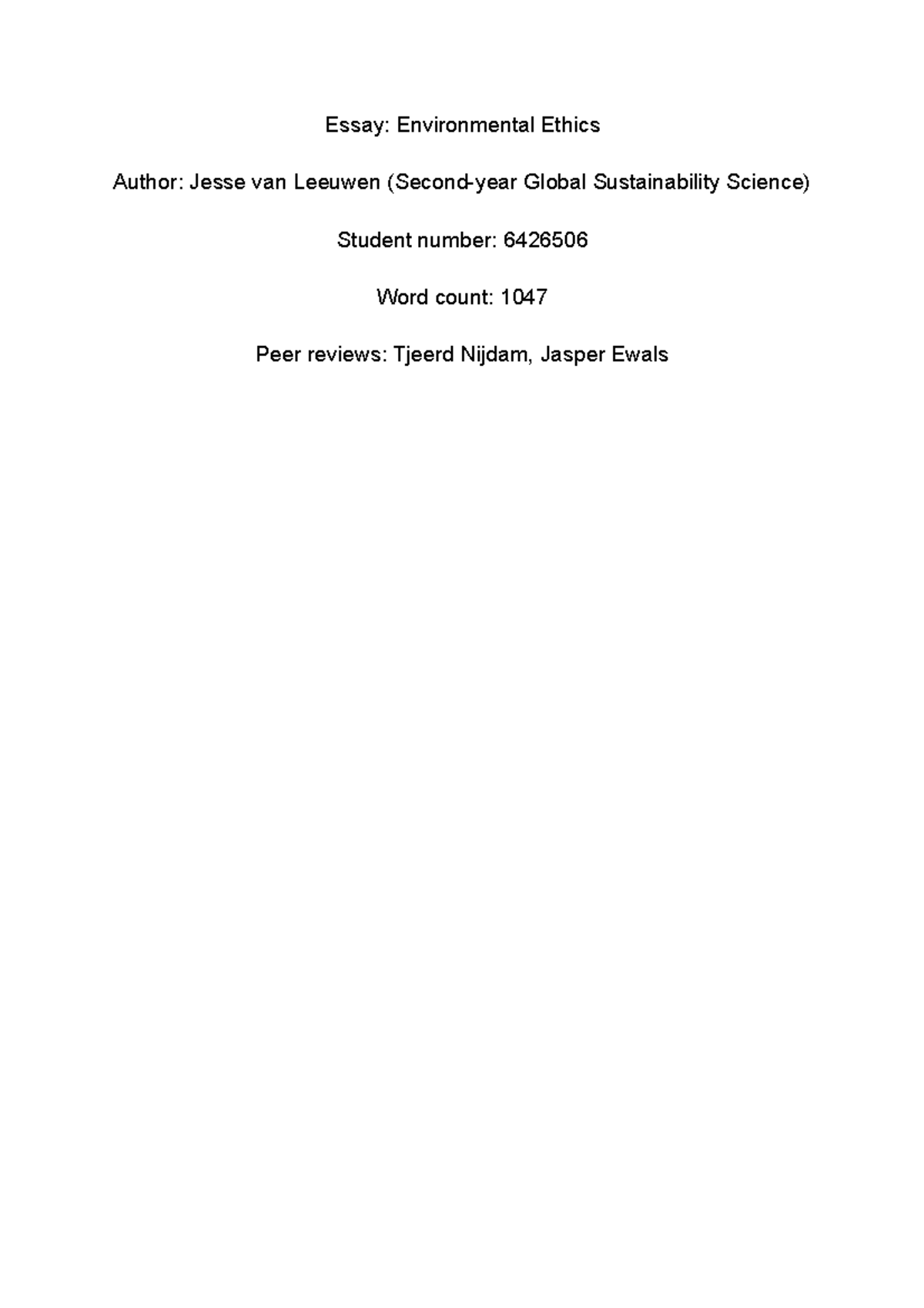 Ecotage Essay Jesse van Leeuwen - Essay: Environmental Ethics Author ...