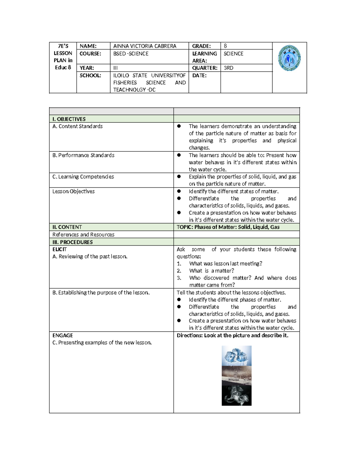 Lesson Plan in Educ 8 - 7E’S LESSON PLAN in Educ 8 NAME: AINNA VICTORIA ...