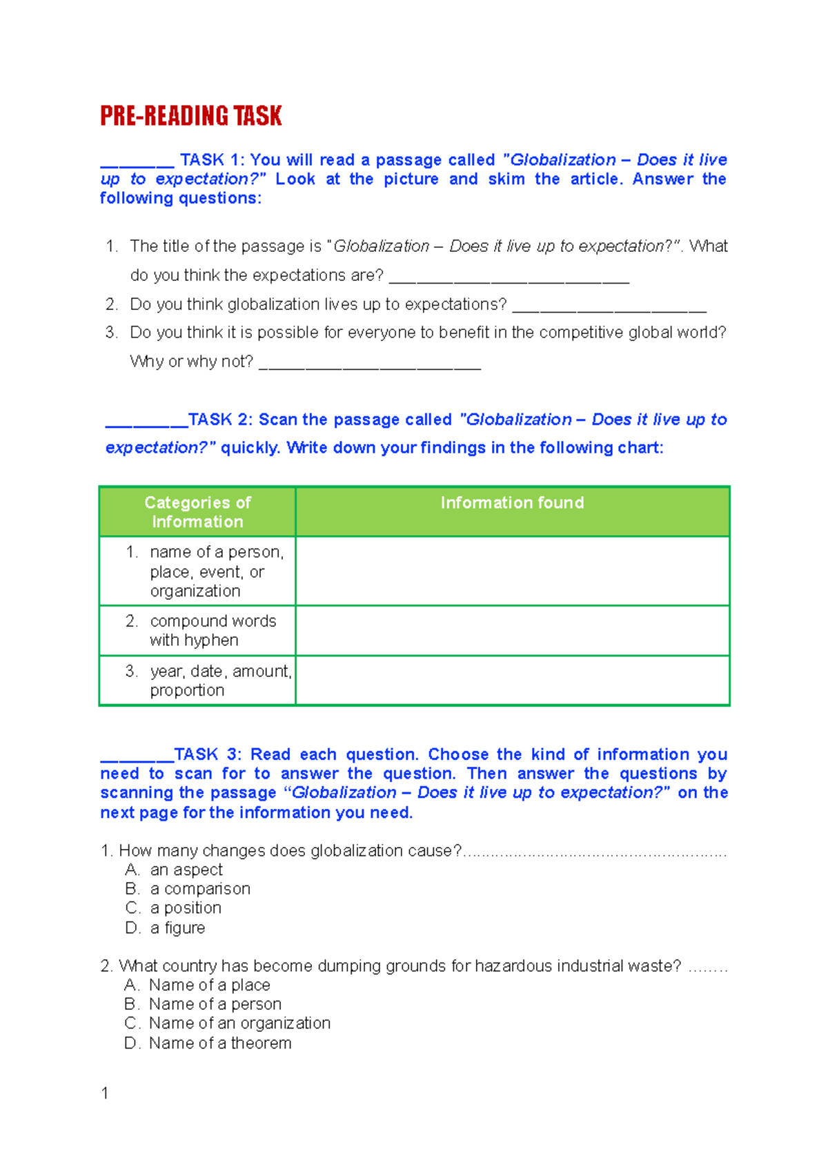 Globalization - test - PRE-READING TASK ________ TASK 1: You will read ...