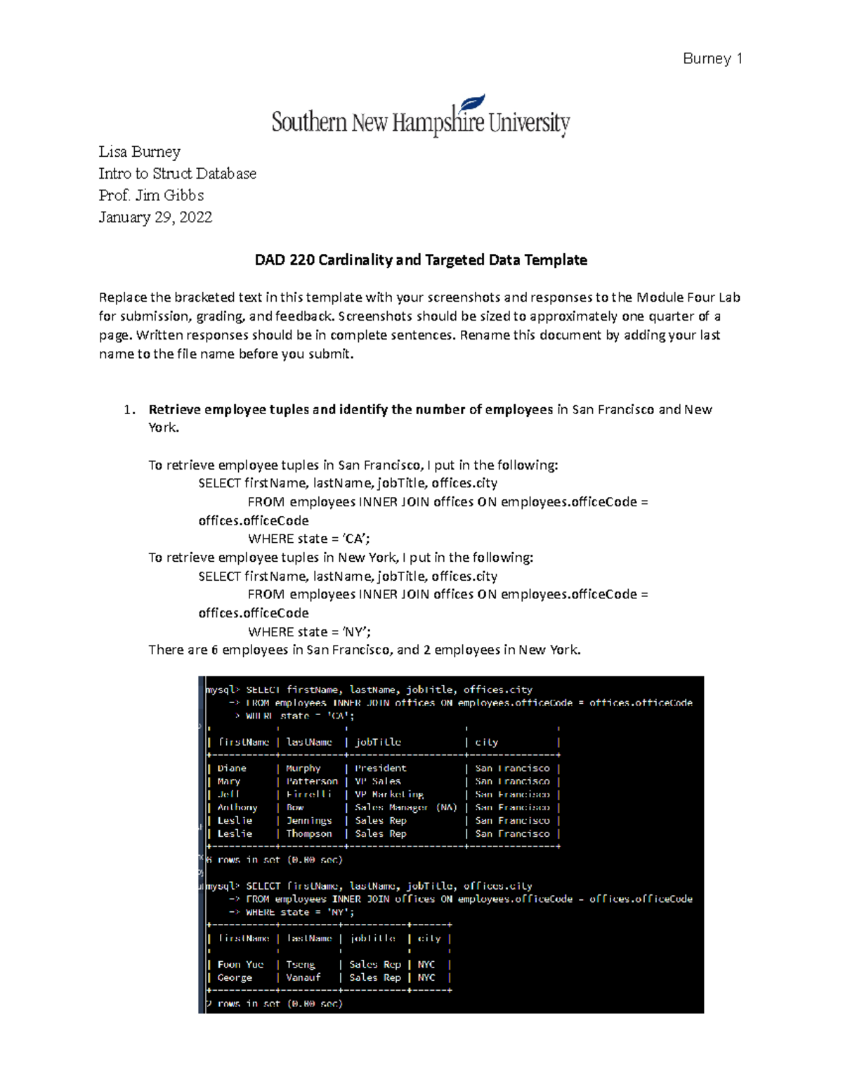 4-2 Lab assignment - Lisa Burney Intro to Struct Database Prof. Jim ...