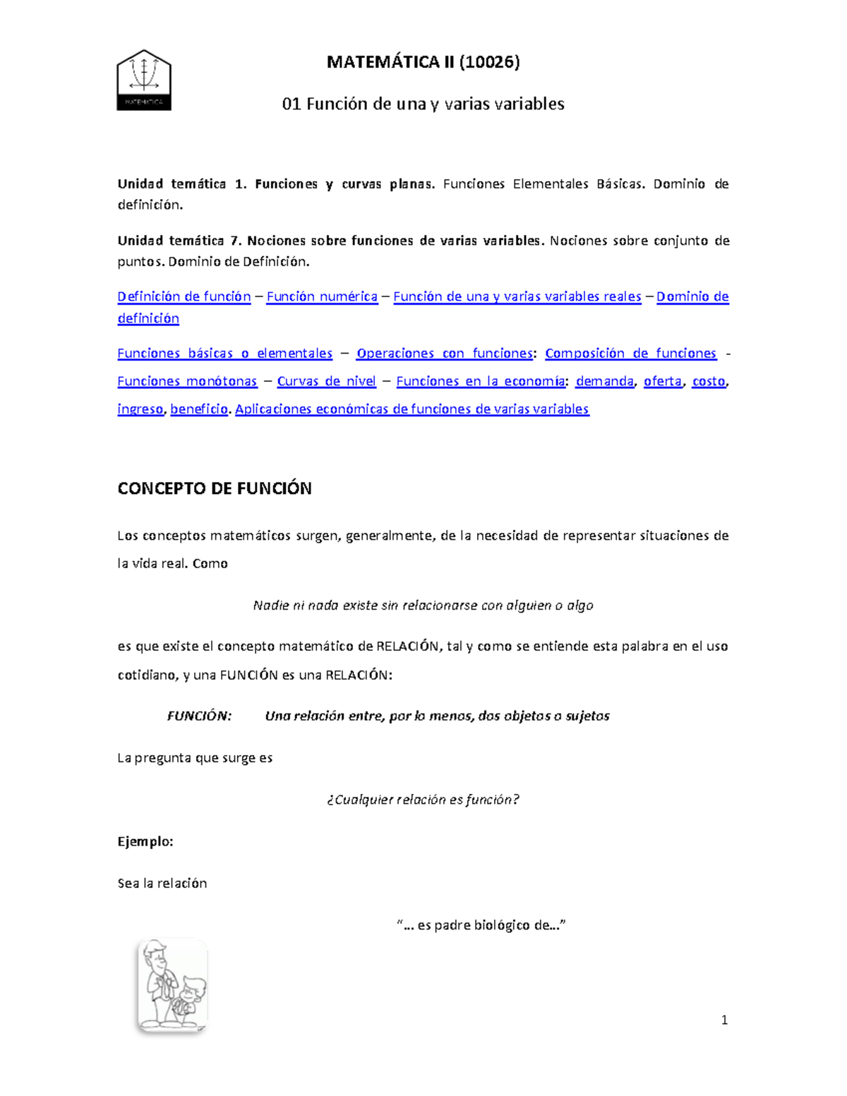 01 Funcion de una y varias variables - 01 Función de una y varias variables Unidad temática 1 ...