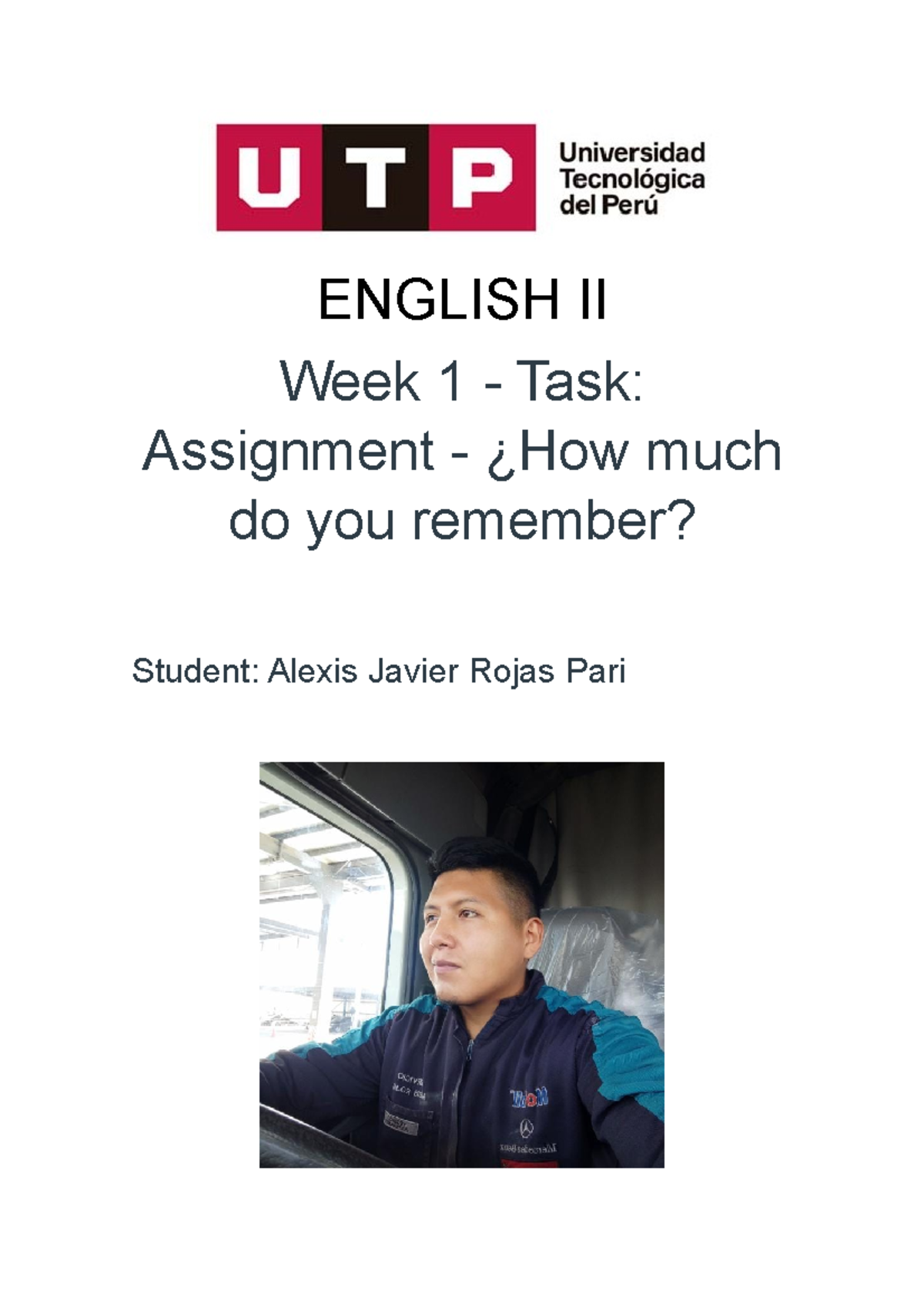 Week 2 Task Assignment My Daily Routine - ENGLISH II Week 1 - Task: Assignment - ¿How much do ...
