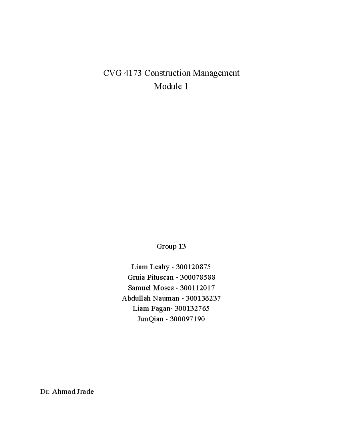 Module 1 - 123 - CVG 4173 Construction Management - Module - Group ...