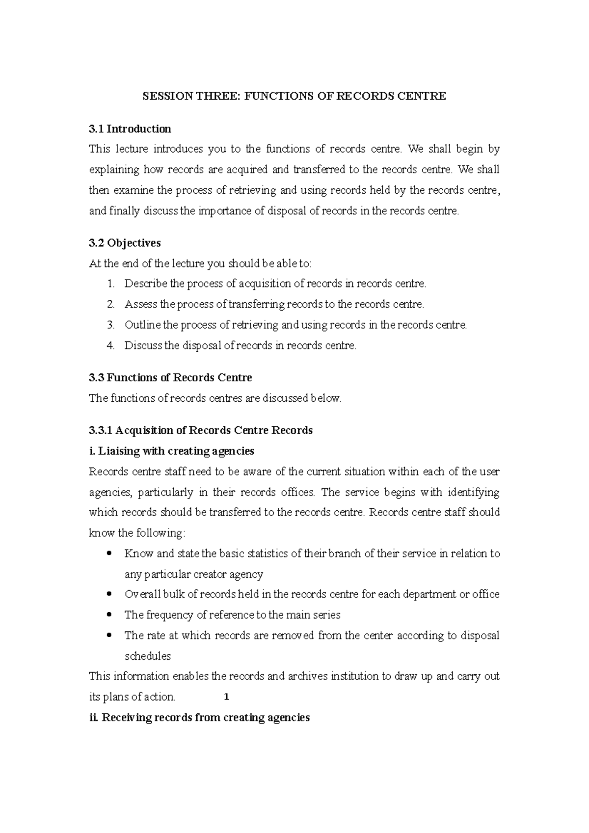 Session 3 Functions OF Records Centre - 1 SESSION THREE: FUNCTIONS OF ...