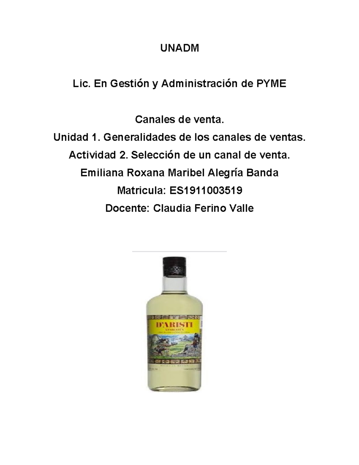 GCAV U1 A2 EMAB - tarea - UNADM Lic. En Gestión y Administración de ...