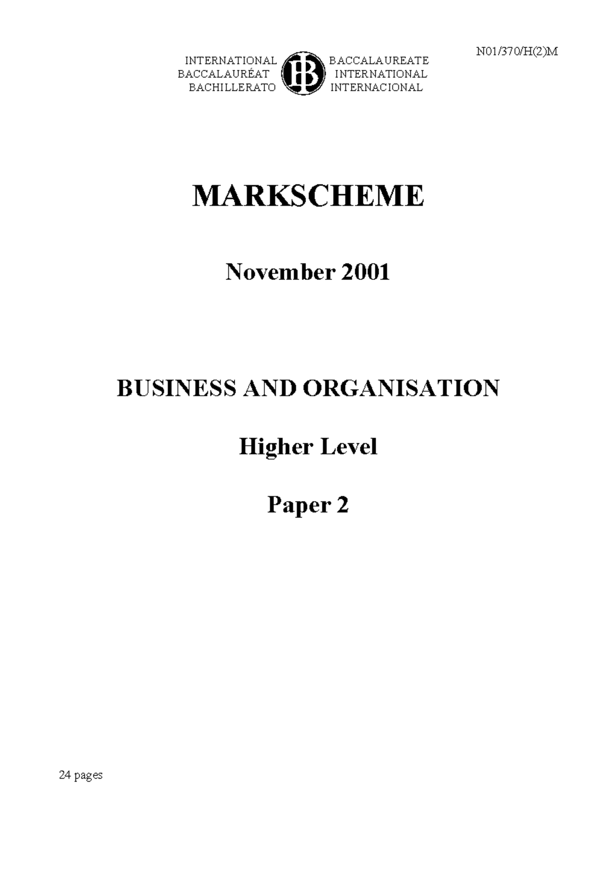 2001 Nov Ib Business And Management Hl Paper 2 Mark Scheme Markscheme November 2001