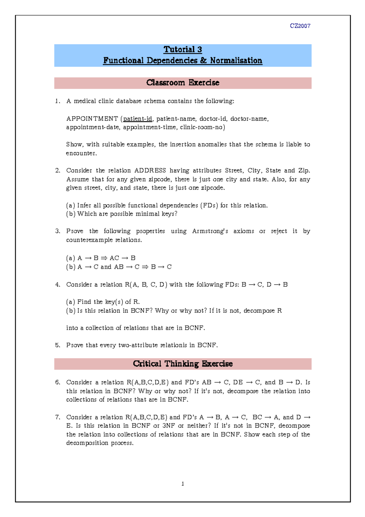 Tutorial-3 - tutorial 3 - CZ 1 Tutorial 3 Functional Dependencies & Normalisation Classroom ...