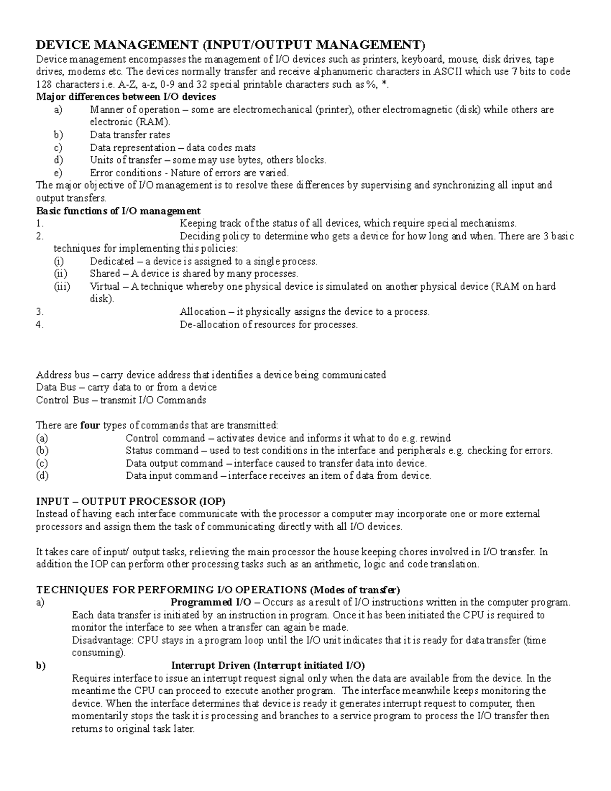 Device Management I-O Management - DEVICE MANAGEMENT (INPUT/OUTPUT MANAGEMENT) Device management ...