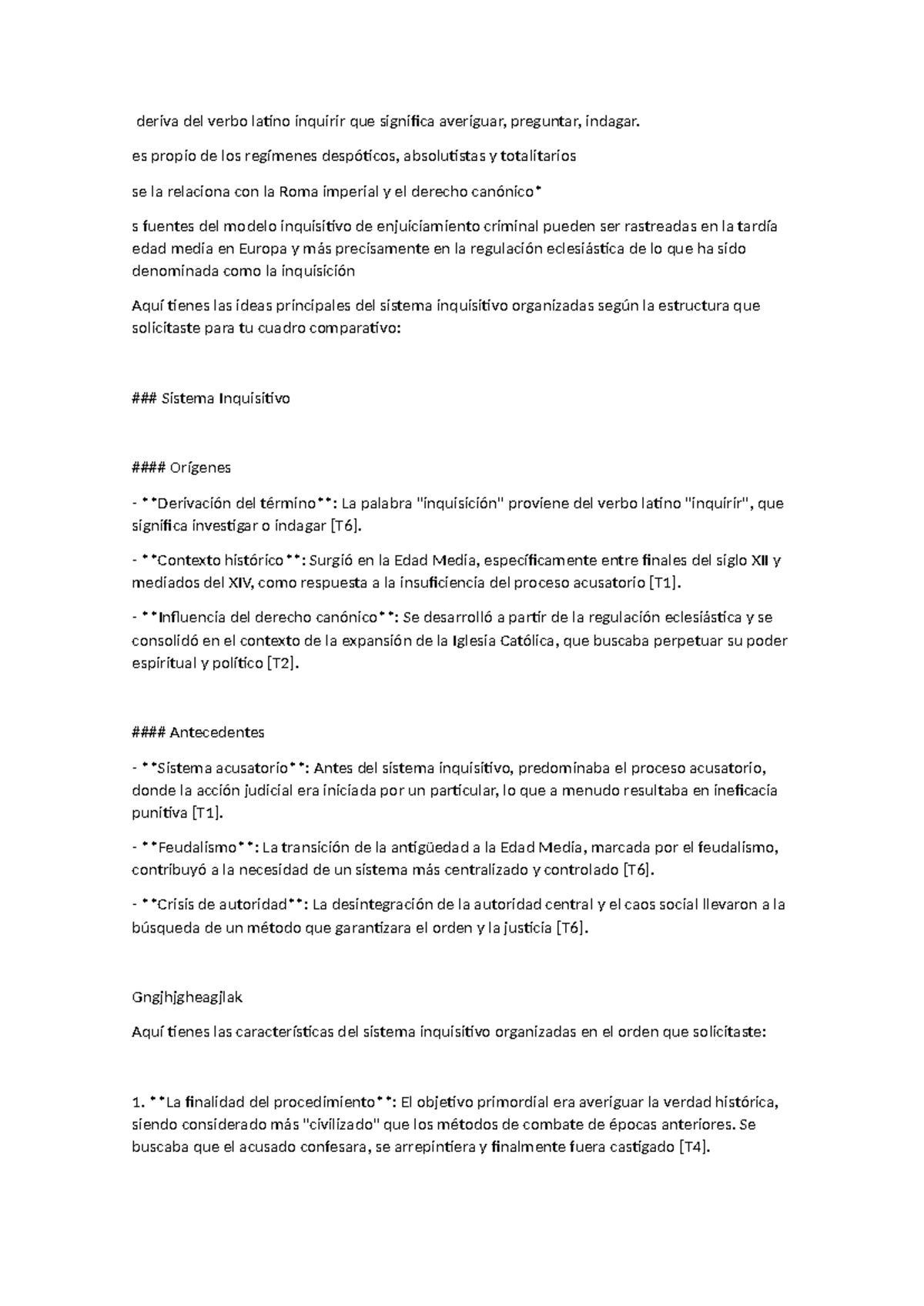 sistema inquisitivo - deriva del verbo latino inquirir que significa ...