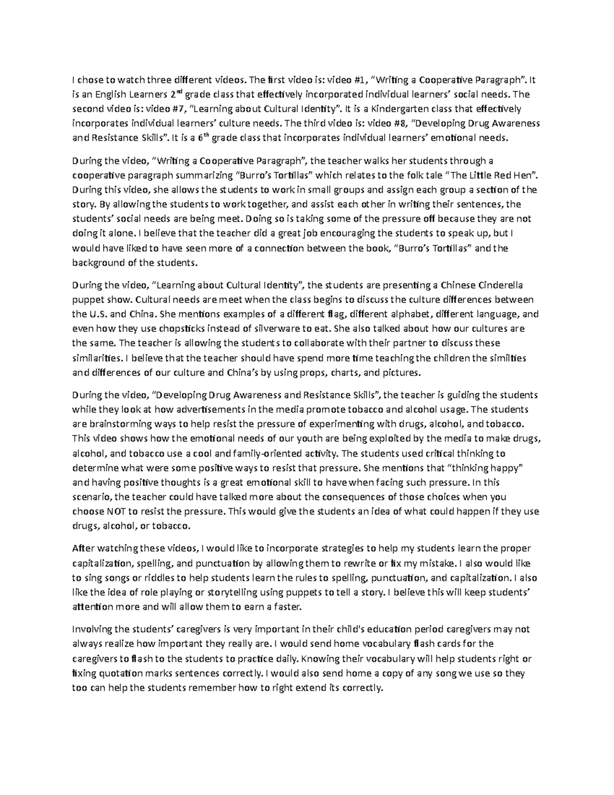 Critical Commentary Task 1 - I chose to watch three different videos ...