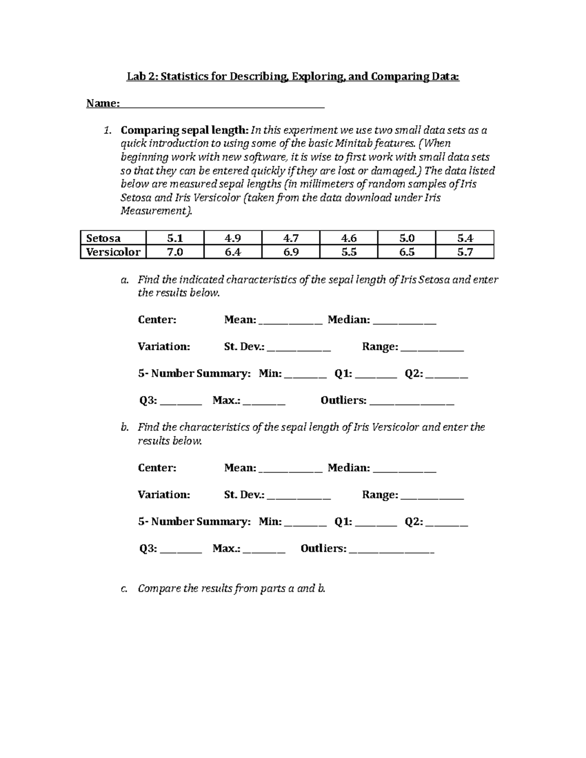 Lab 2 - minita lab 2 - Lab 2: Statistics for Describing, Exploring, and Comparing Data: - Studocu