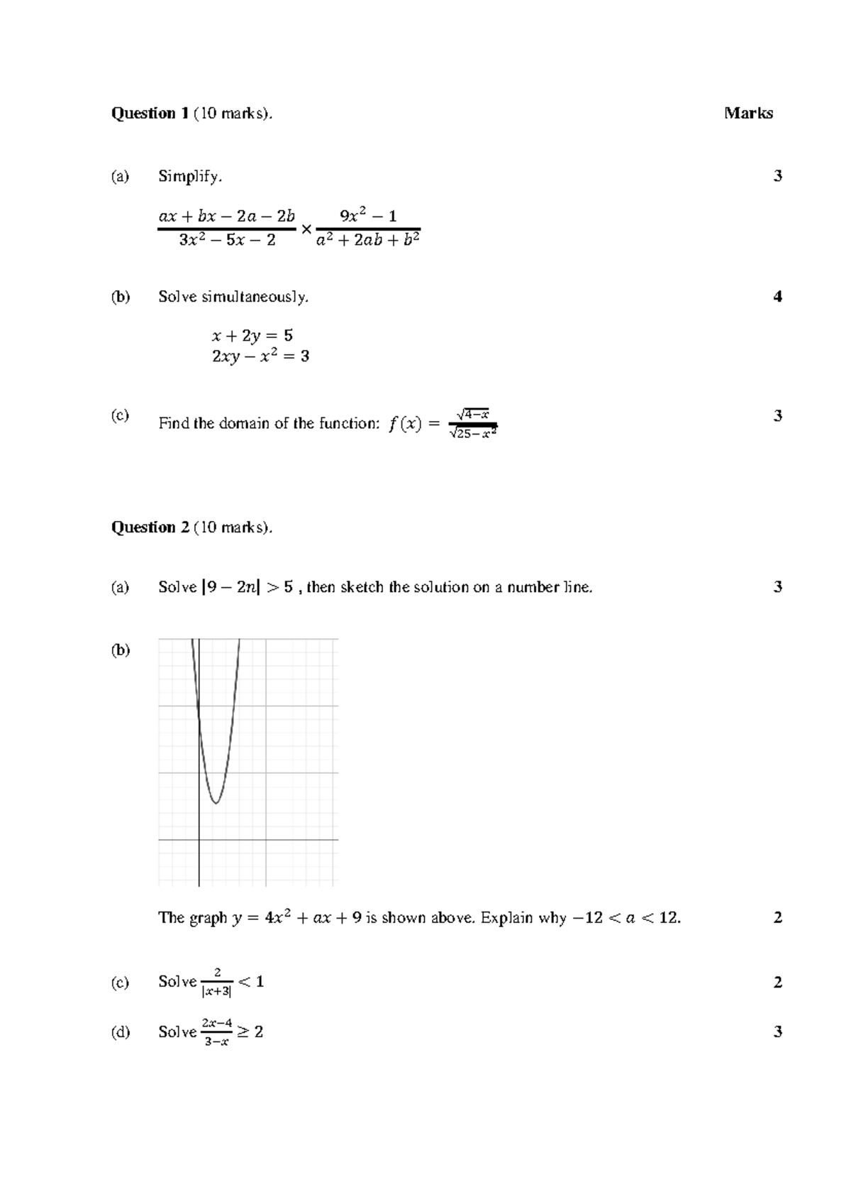 EX1 task 1 term 1 exam 2020 - Question 1 (1 0 marks). Marks (a) Simplify. 3 𝑎𝑥 + 𝑏𝑥 − 2 𝑎 − 2 𝑏 ...