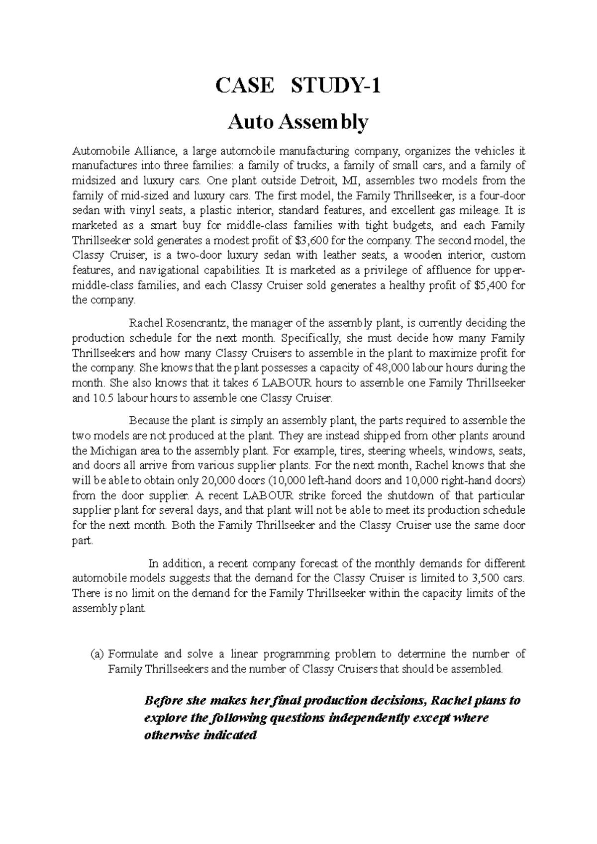 Case study 1 - CASE STUDY- Auto Assembly Automobile Alliance, a large ...