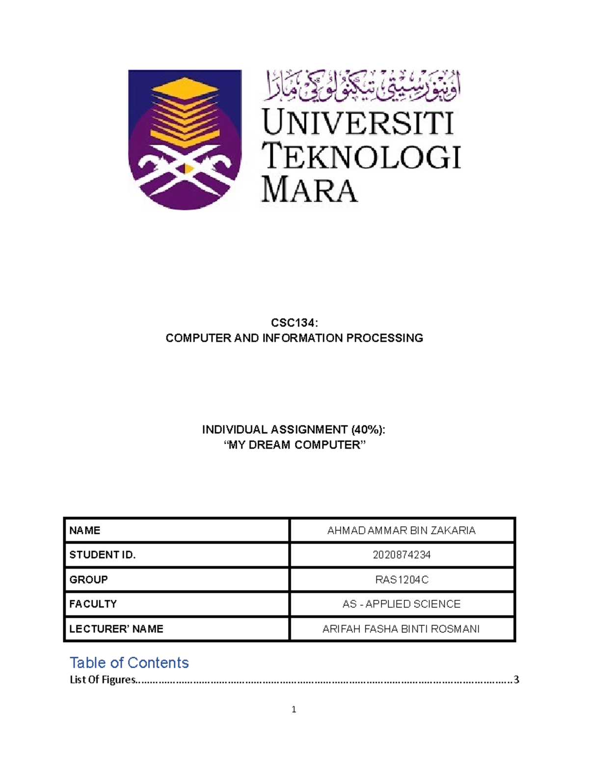 1.1.CSC134 Ahmad Ammar BIN Zakaria 2020874234 RAS1204C - CSC134 ...