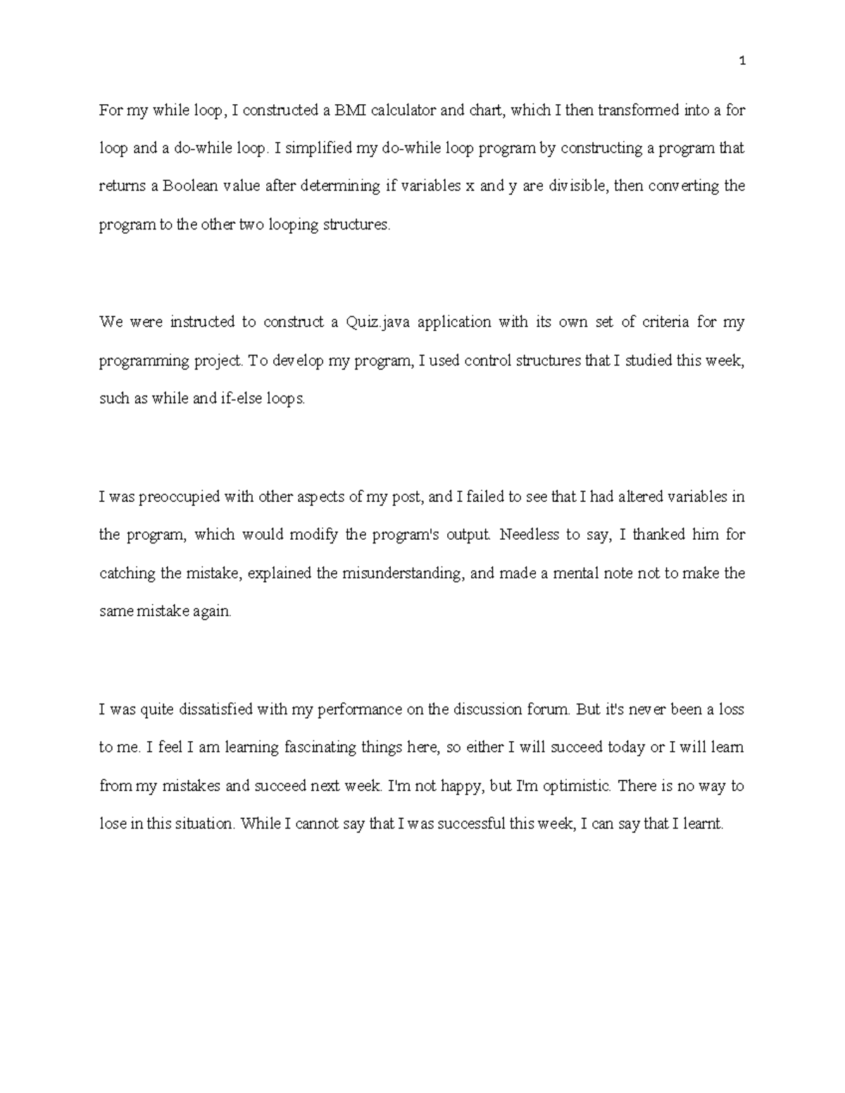 Unit 2 - Journal unit 2 - 1 For my while loop, I constructed a BMI ...