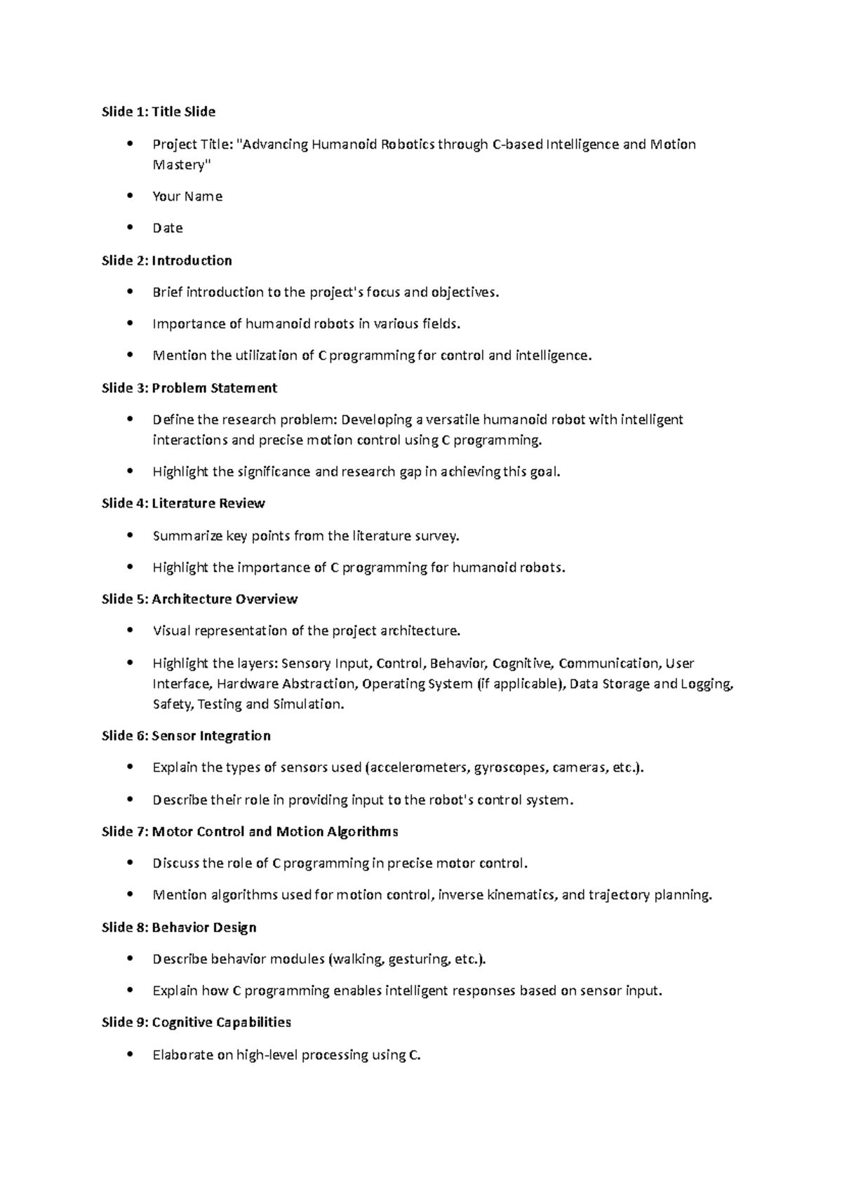 C project - Slide 1: Title Slide Project Title: "Advancing Humanoid Robotics through C-based ...