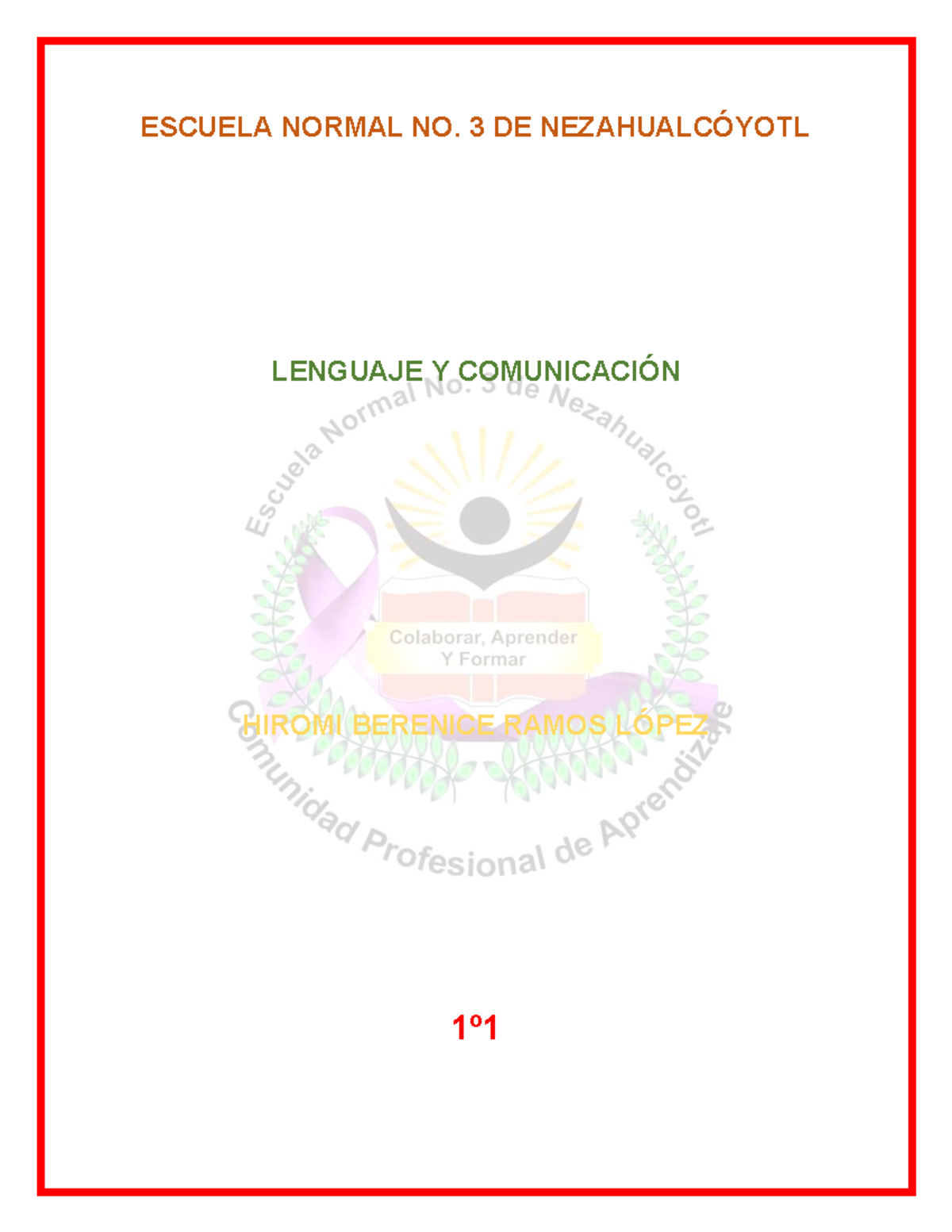 Reporte de Lectura 1 - ESCUELA NORMAL NO. 3 DE NEZAHUALCÓYOTL LENGUAJE ...