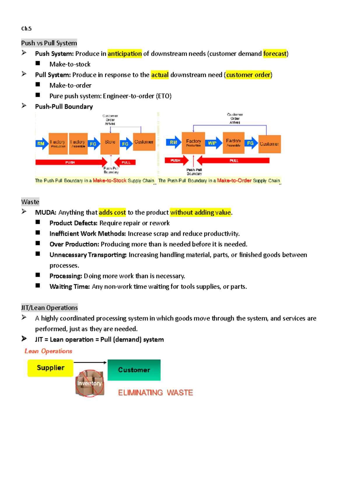 Ch. 5 - Summary Operations Management - Ch Push vs Pull System Push ...
