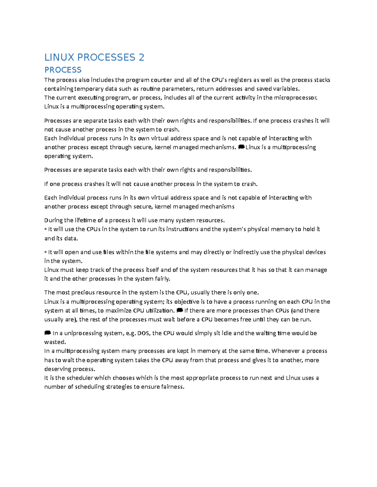 Linux Processes 2 - LINUX PROCESSES 2 PROCESS The process also includes the program counter and ...