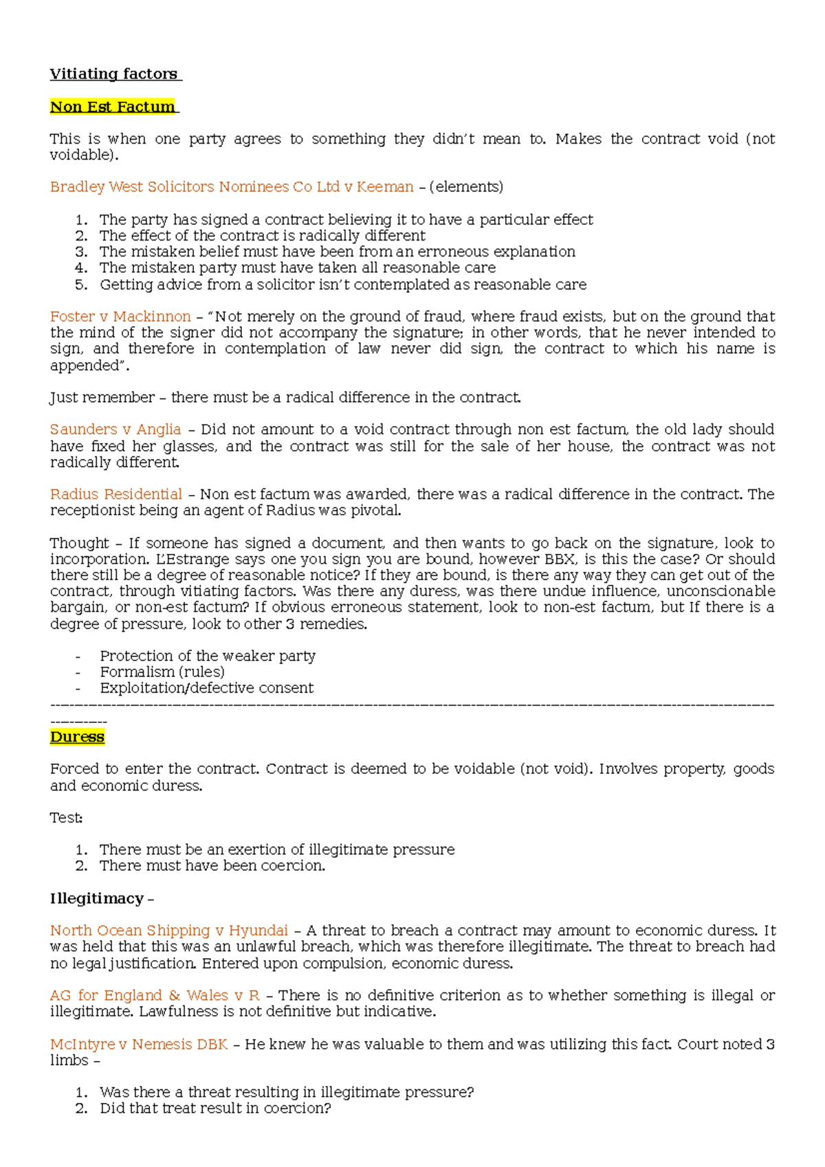 Contract revision - Vitiating factors Non Est Factum This is when one ...