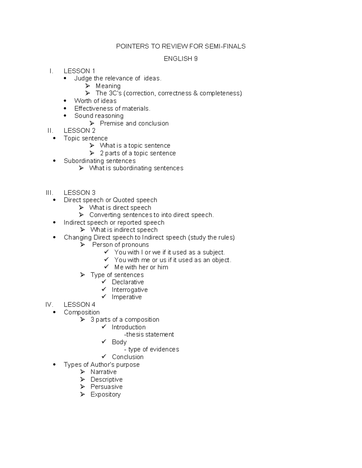 REVIEWER For Exam - POINTERS TO REVIEW FOR SEMI-FINALS ENGLISH 9 I. LESSON 1 Judge the relevance ...