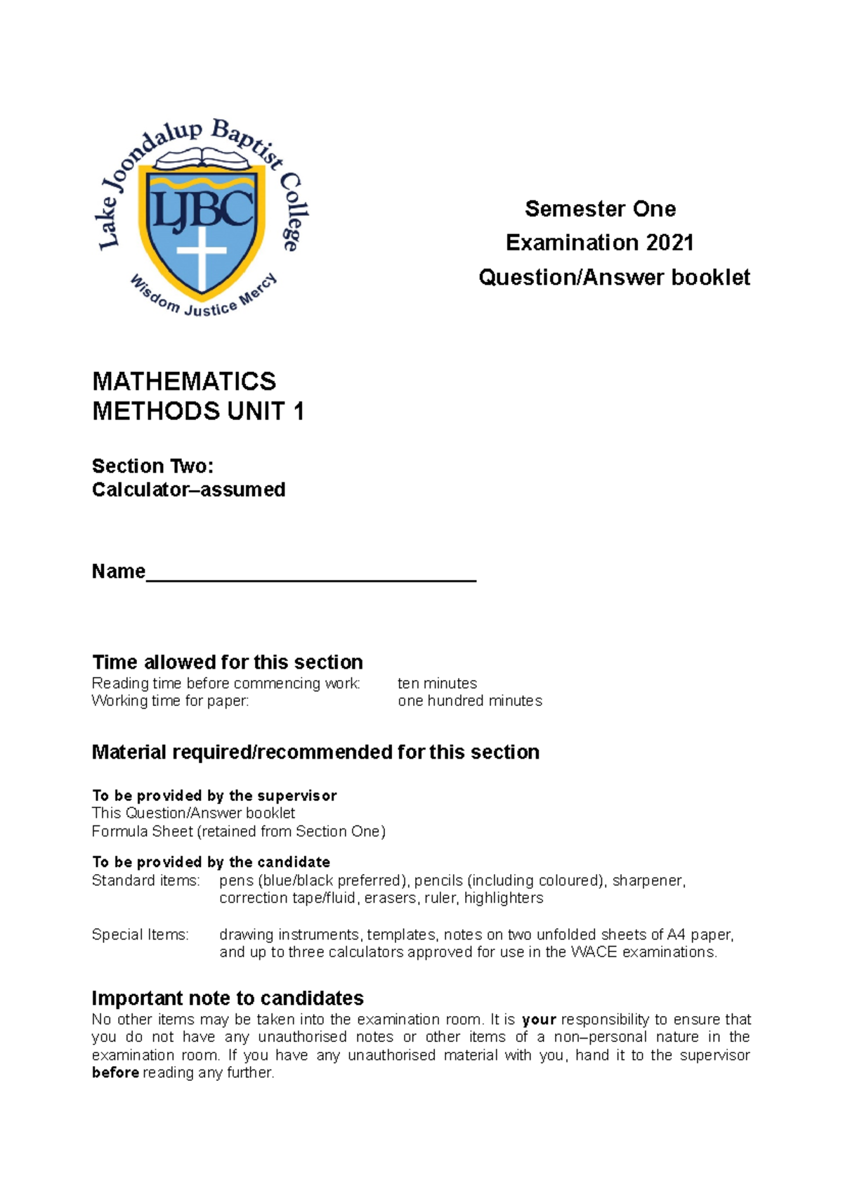 2021 methods unit 1 ca - Semester One Examination 2021 Question/Answer booklet MATHEMATICS ...