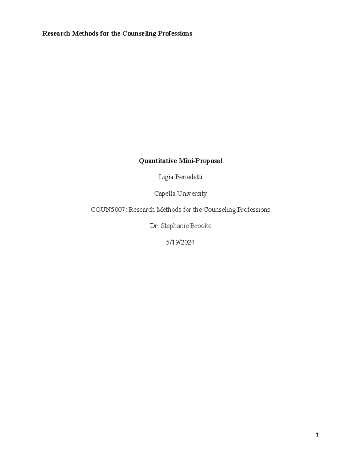 Quantitative Mini-Proposal - Quantitative Mini-Proposal Ligia Benedetti ...