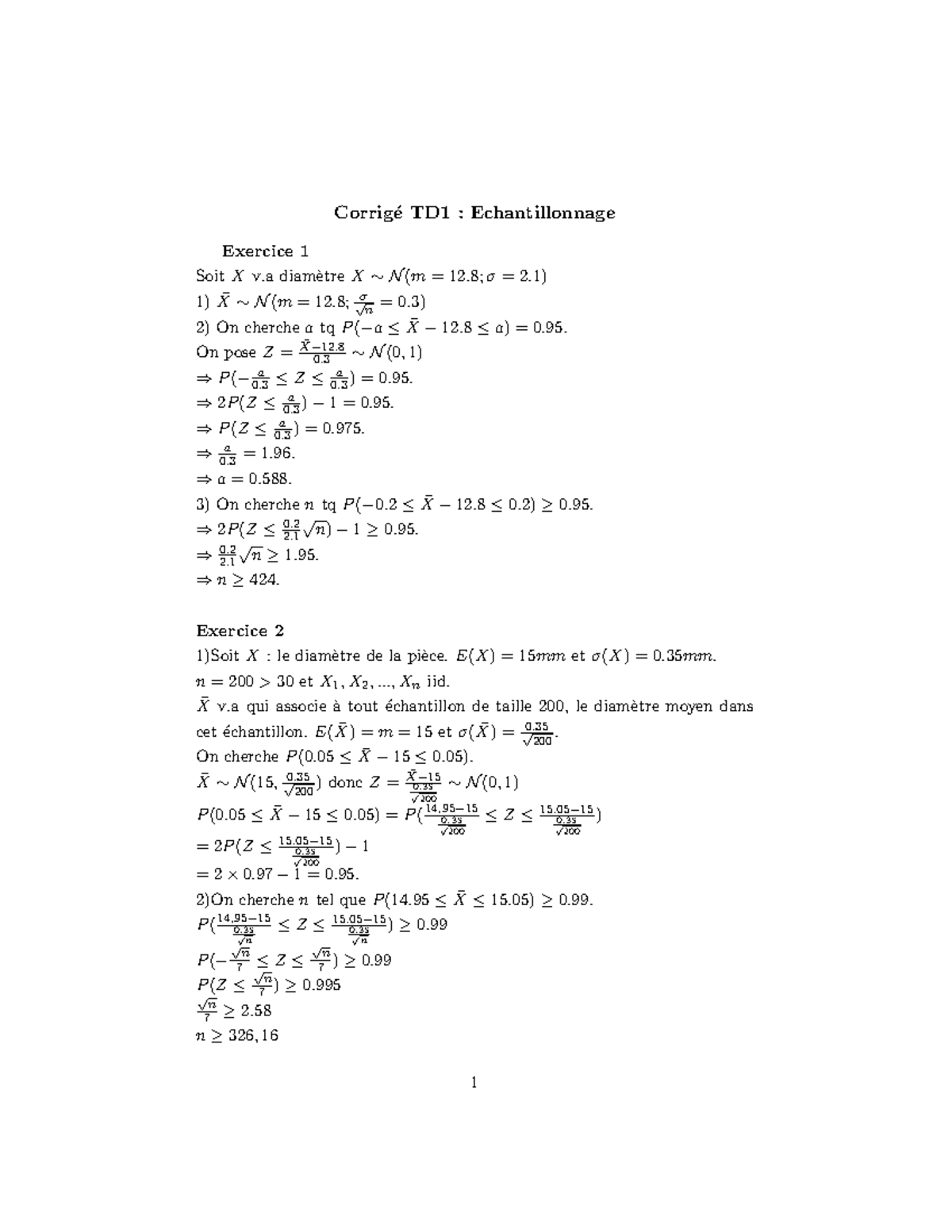 3 - Corrigé TD1 - Echantillonnage - Corrig ́e TD1 : Echantillonnage Exercice 1 Soit X v diam ...