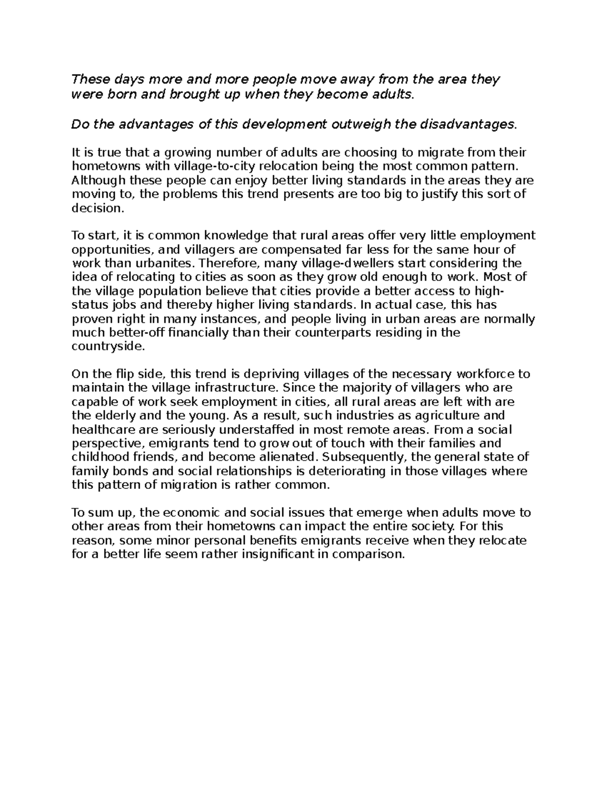 Essay 30 - The example of writing. - These days more and more people ...